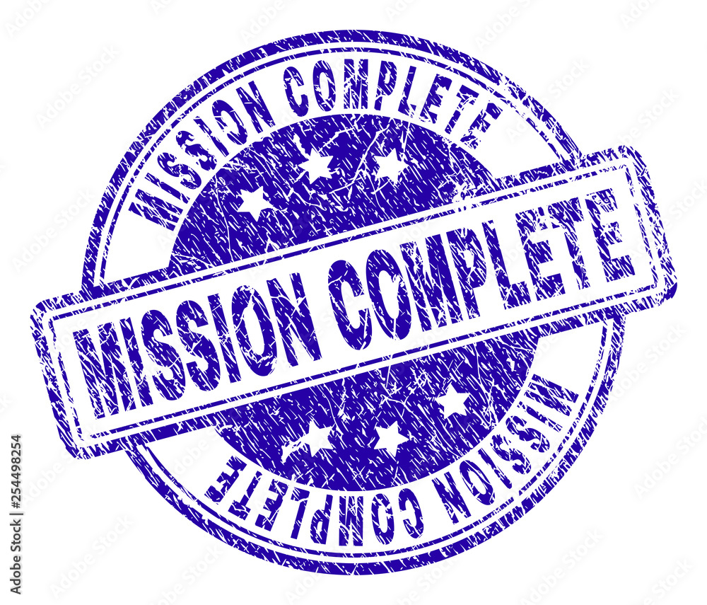 MISSION COMPLETE stamp seal watermark with grunge texture. Designed ...