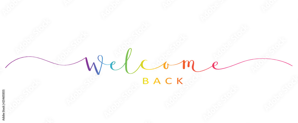 WELCOME BACK rainbow brush calligraphy banner Stock Vector | Adobe Stock