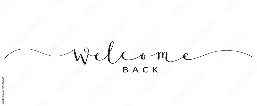 WELCOME BACK brush calligraphy banner Stock Vector | Adobe Stock