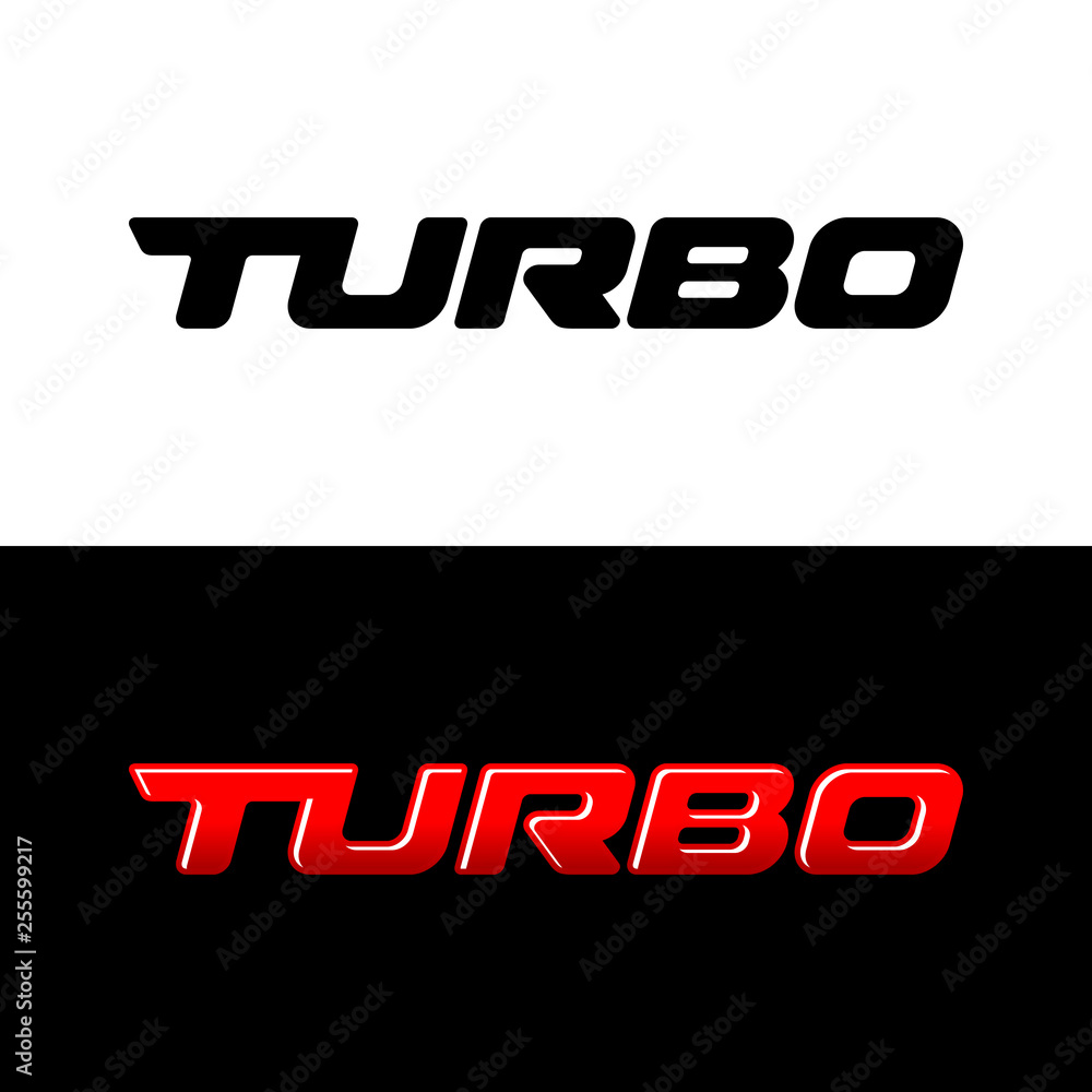 Turbo word logo. Sport car decal with text Turbo. Stock Vector | Adobe ...