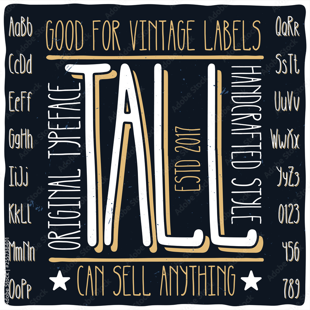 Vintage label typeface named "Tall". Good handcrafted font for any ...