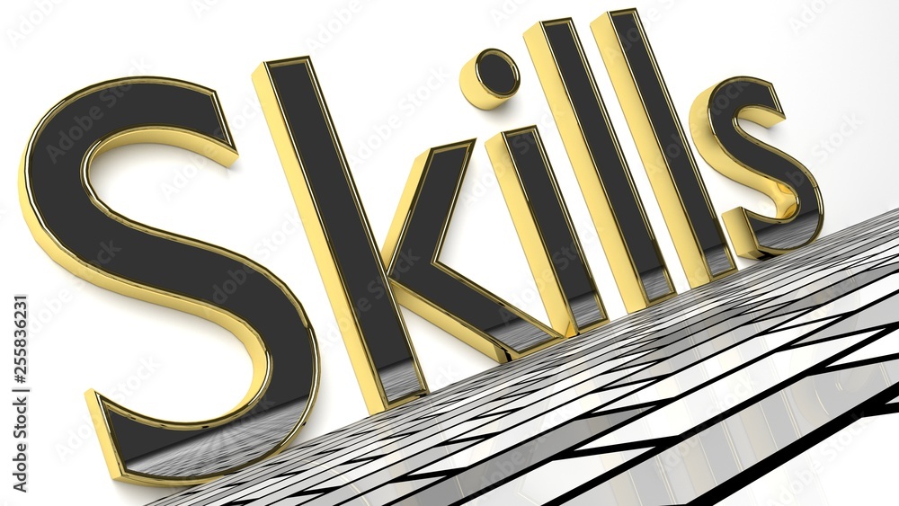 Skills sign in gold and glossy letters on a white background and a ...