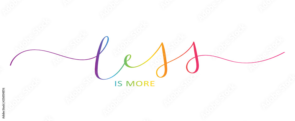 LESS IS MORE brush calligraphy banner Stock Vector | Adobe Stock