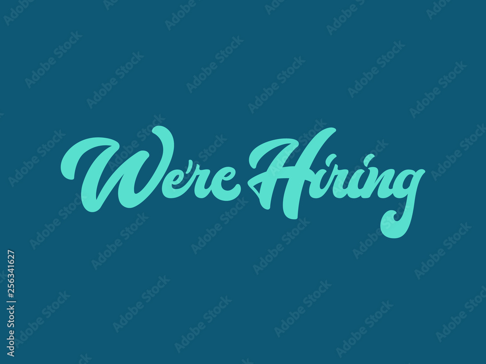 We Are Hiring Calligraphy with Blue Background Stock Vector | Adobe Stock