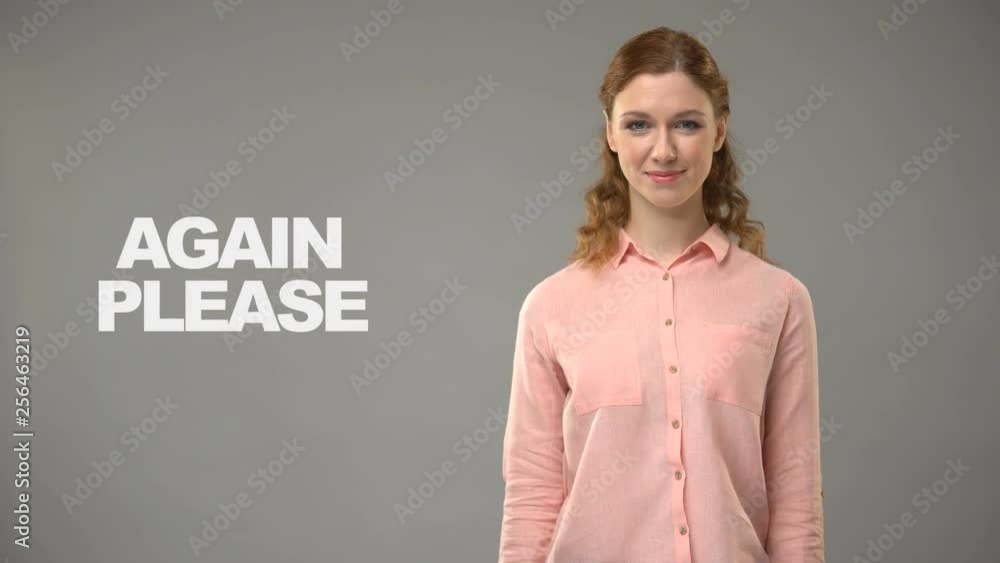 Deaf lady asking again please in sign language, text on background ...