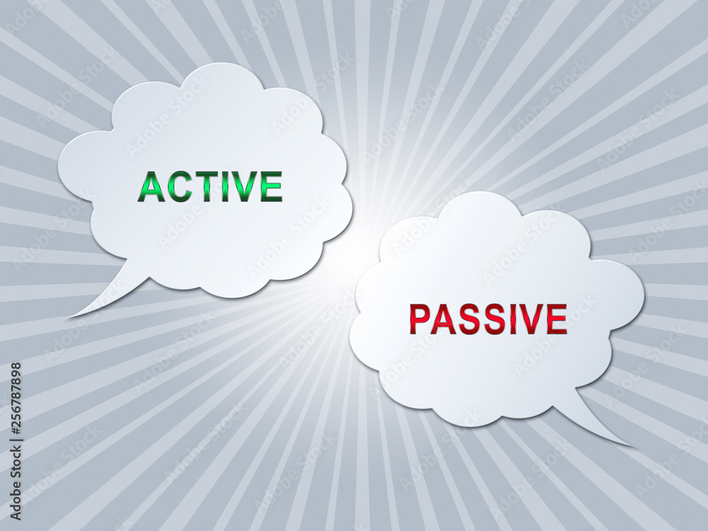 Active Versus Passive Speech Bubbles Represent Proactive Strategy 3d ...