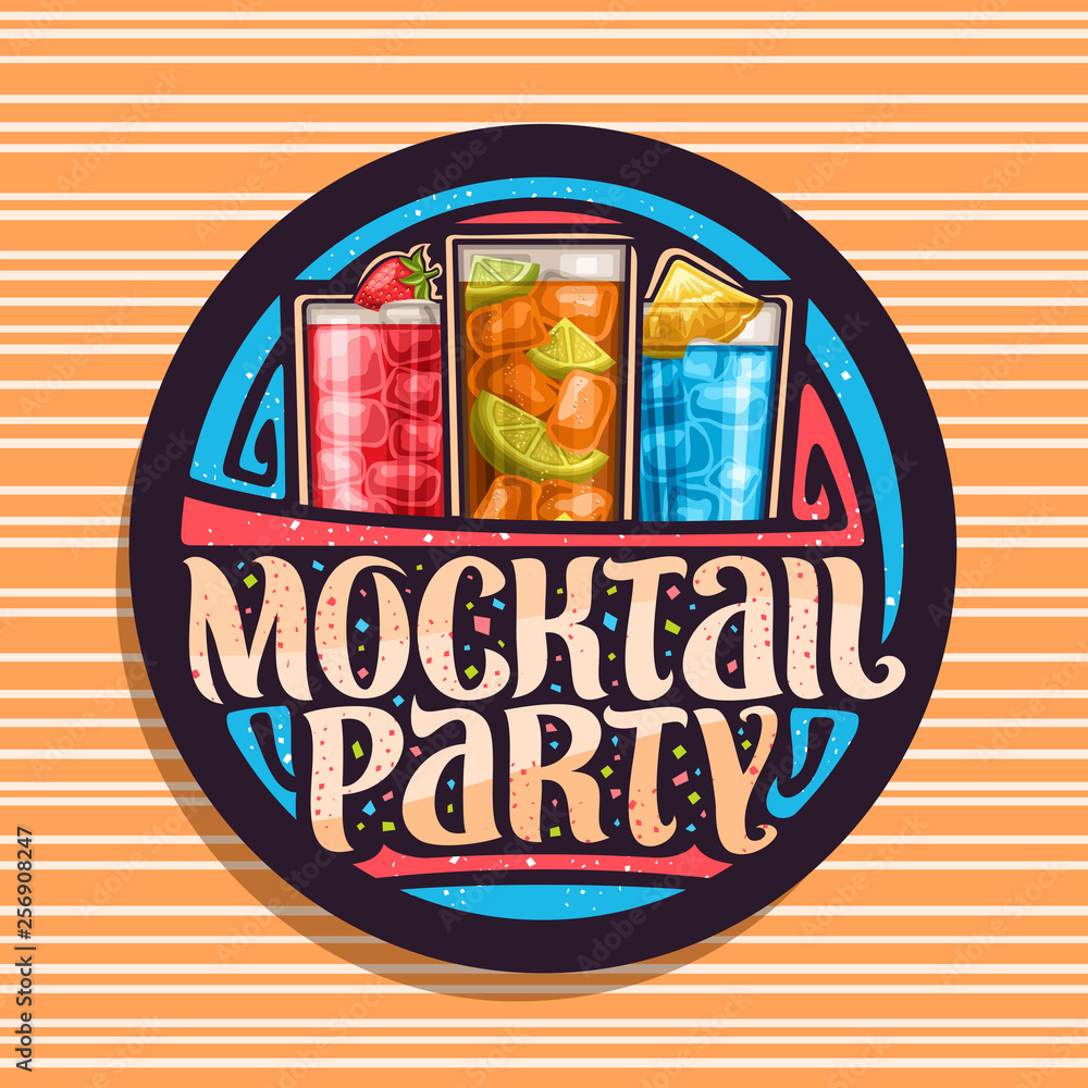 Vector logo for Mocktail Party, black round stamp with 3 cool non ...
