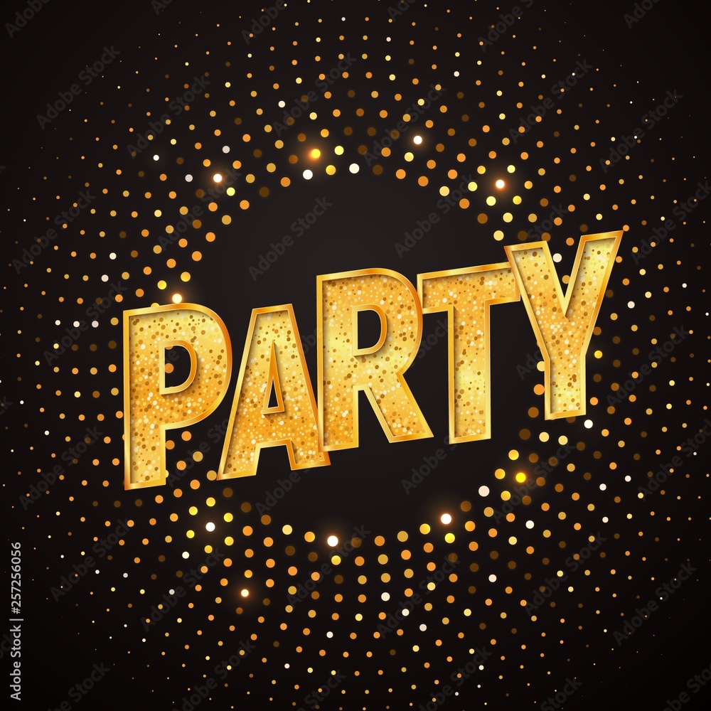 Isolated golden word Party on gold halftone background. Vector ...