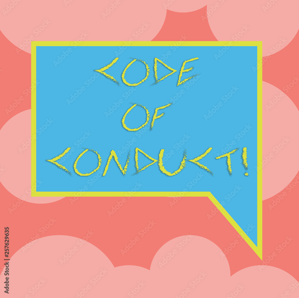 Writing note showing Code Of Conduct. Business concept for Follow ...