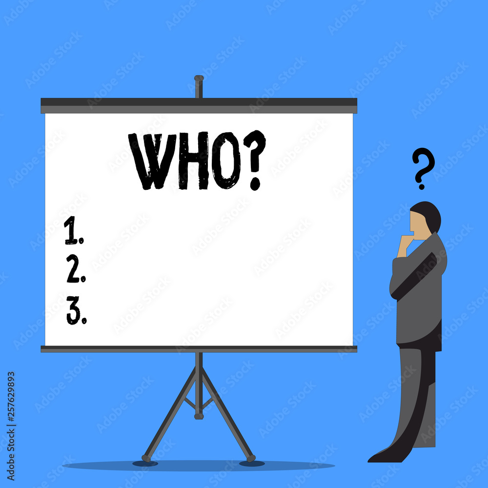 Word writing text Whoquestion. Business photo showcasing Asking for ...