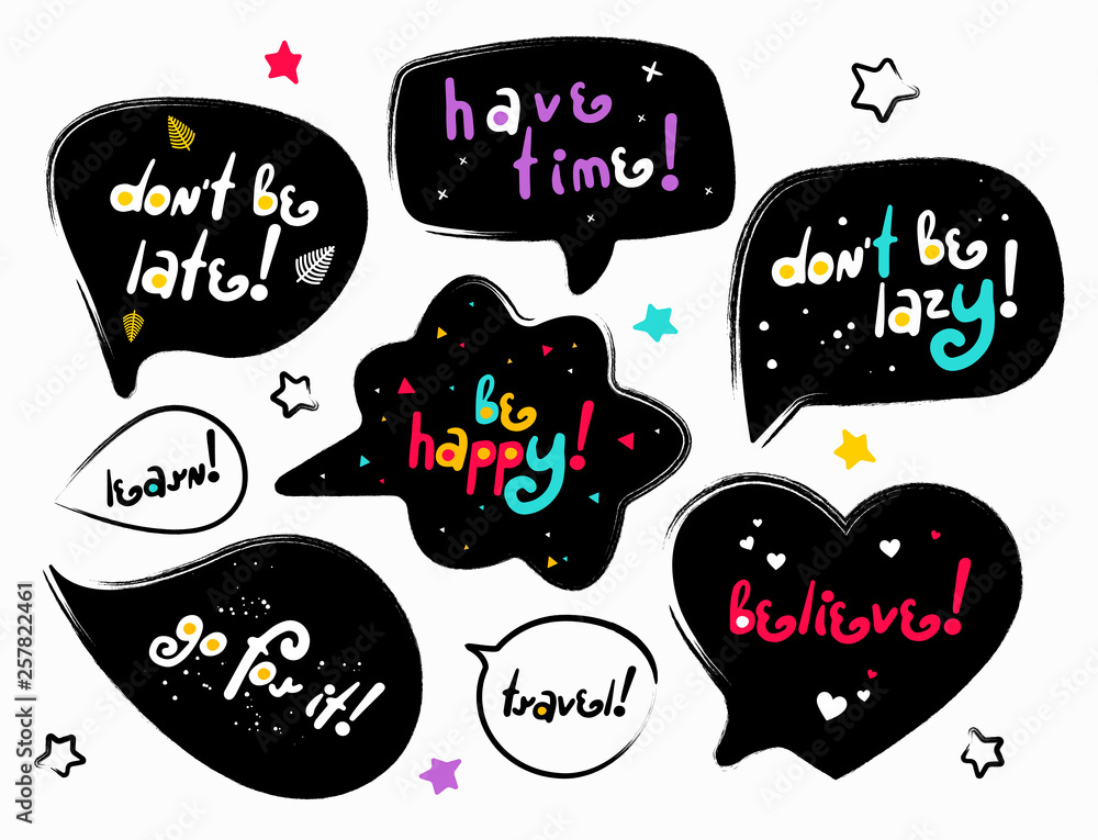 Black speech bubbles set with lettering phrases. Stylized slogan ...