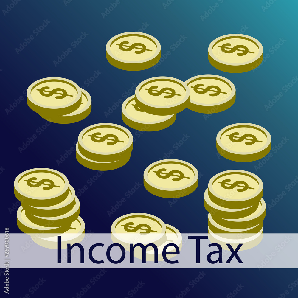 Income tax dollar coins, tax payment, vector illustration Stock Vector ...