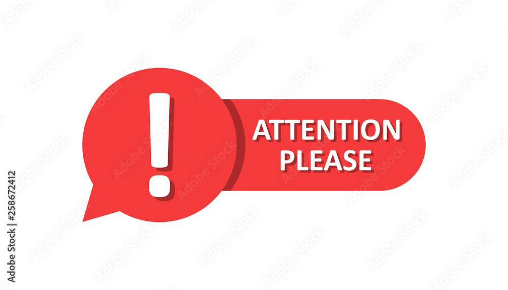 Attention please sign icon in flat style. Warning information vector ...