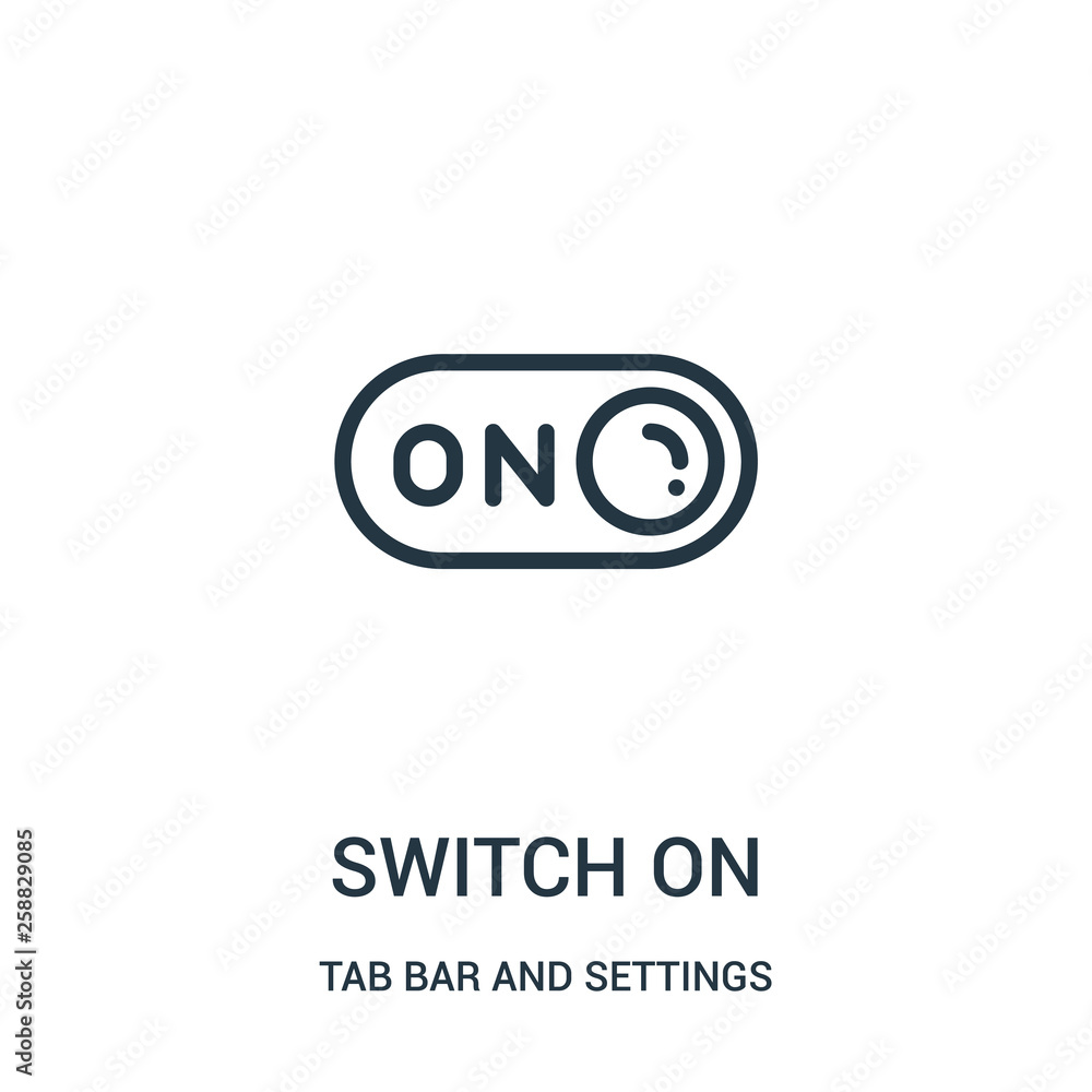 switch on icon vector from tab bar and settings collection. Thin line ...