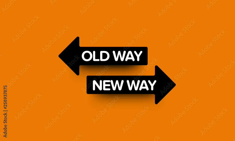 Old and New Way Arrows in Opposite Directions Stock Vector | Adobe Stock