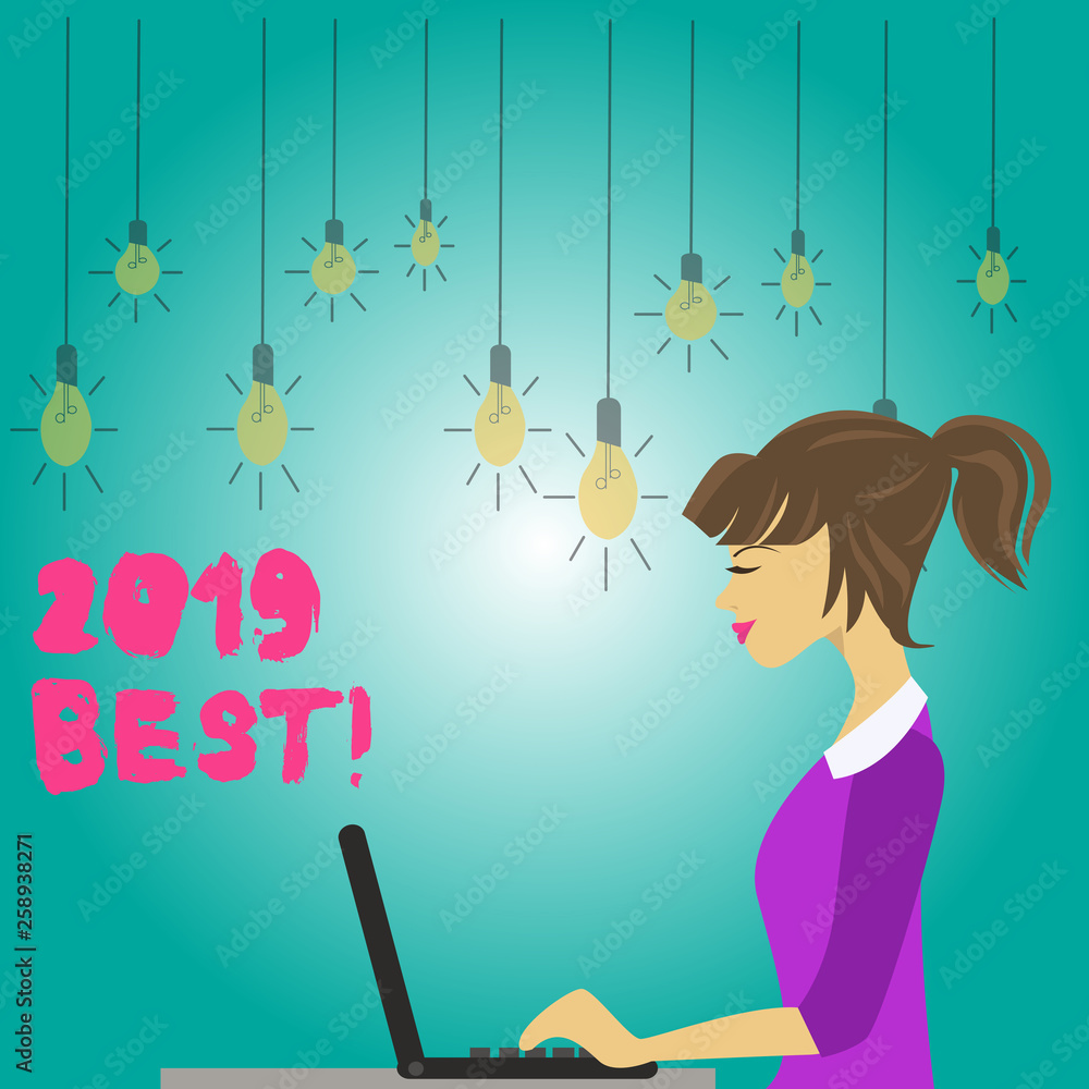 Word writing text 2019 Best. Business photo showcasing that which most ...