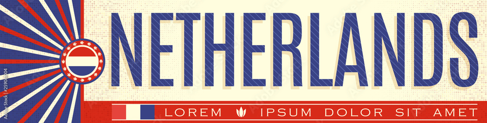 Netherlands Patriotic vintage Banner design, typographic vector ...