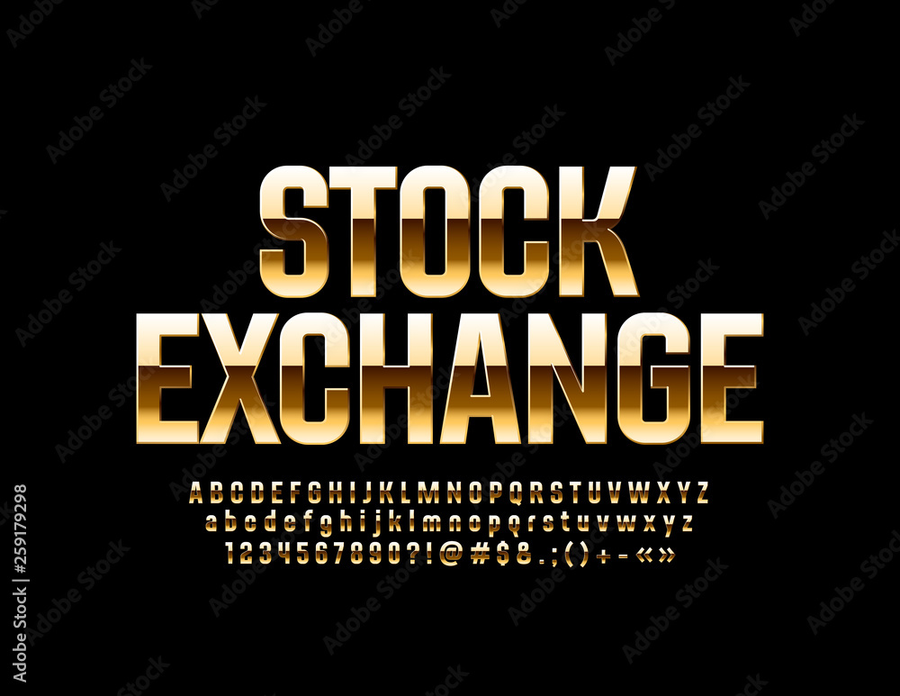 Vector golden emblem Stock Exchange with glossy Alphabet. Luxury style ...