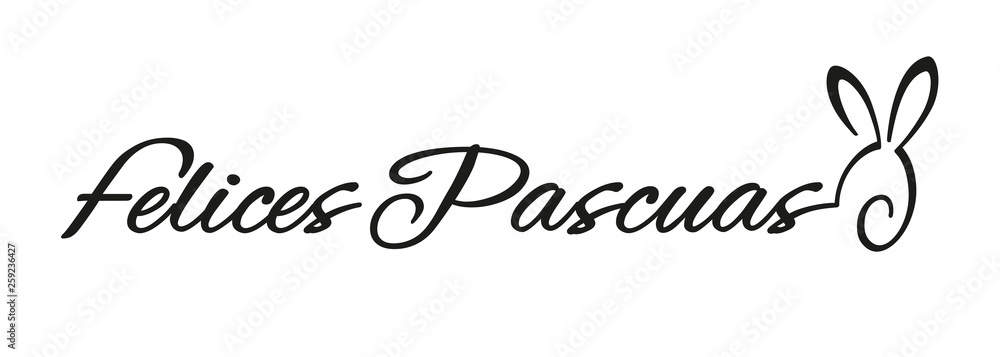 Happy Easter Spanish Felices Pascuas handwritten calligraphy with ...