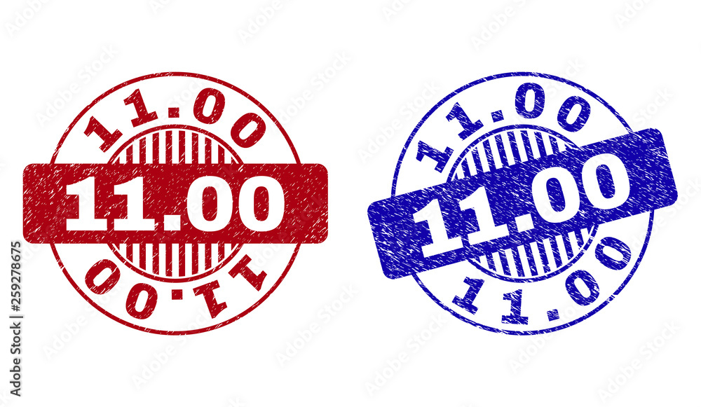 Grunge 11.00 round stamp seals isolated on a white background. Round ...