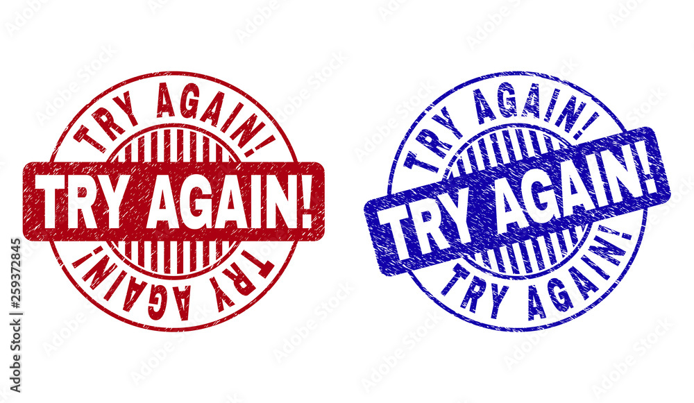 Grunge TRY AGAIN Exclamation round stamp seals isolated on a white ...