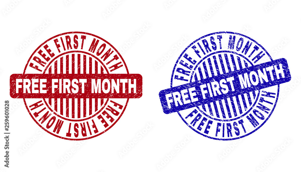 Grunge FREE FIRST MONTH round stamp seals isolated on a white ...