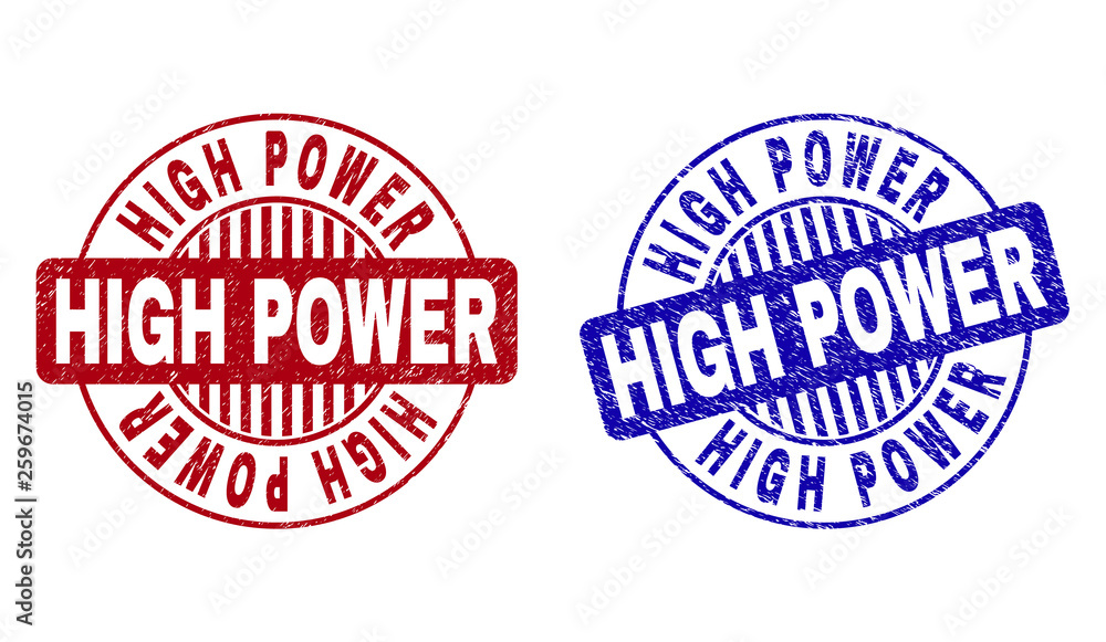 Grunge HIGH POWER round stamp seals isolated on a white background ...