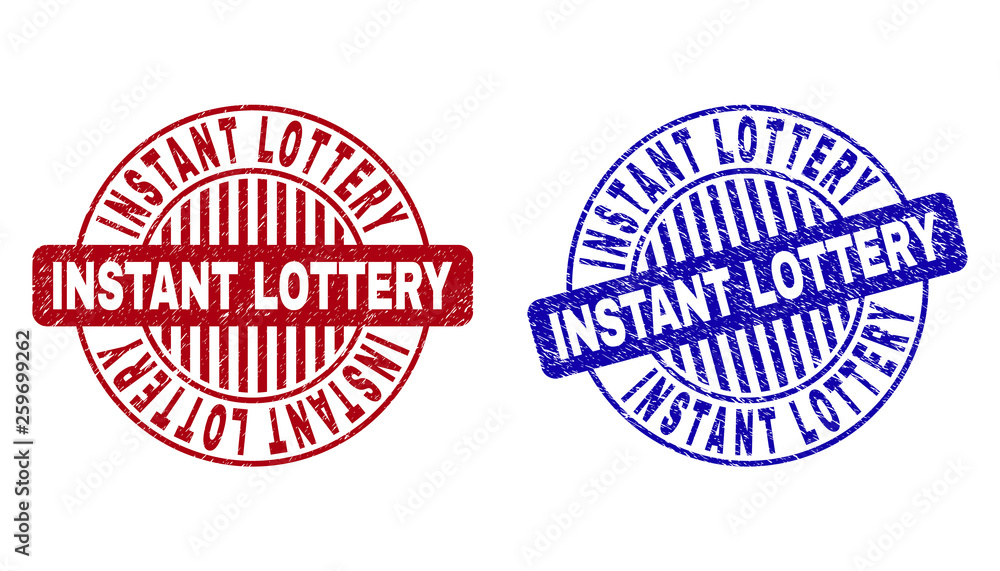 Grunge INSTANT LOTTERY round stamp seals isolated on a white background ...