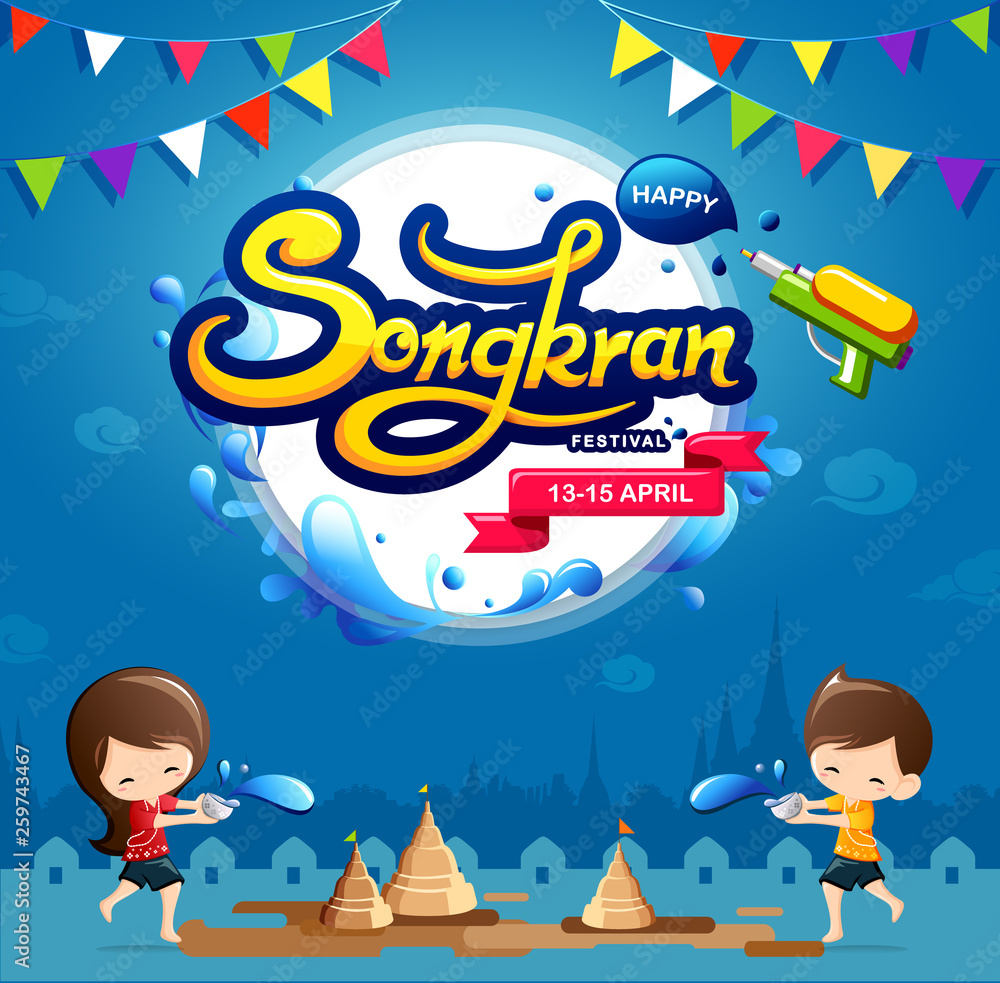 Songkran Festival in Thailand with hand lettering and children enjoy ...