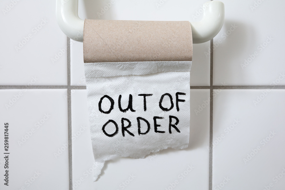 Out Of Order Text On Toilet Paper Stock Photo | Adobe Stock