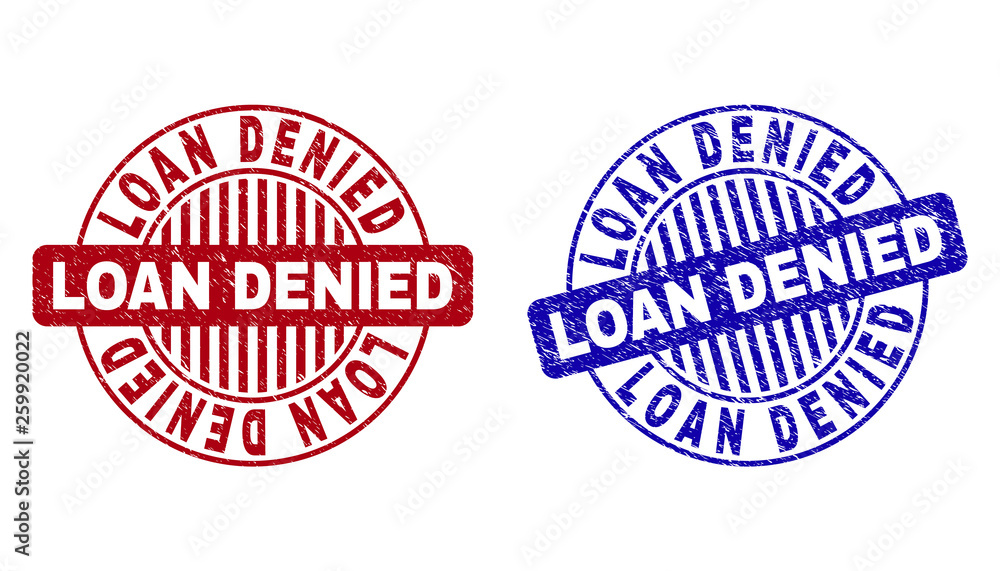 Grunge LOAN DENIED round stamps isolated on a white background. Round ...