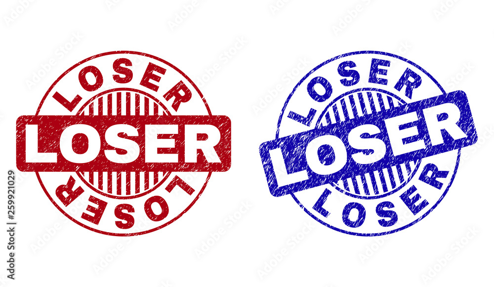 Grunge LOSER round stamp seals isolated on a white background. Round ...