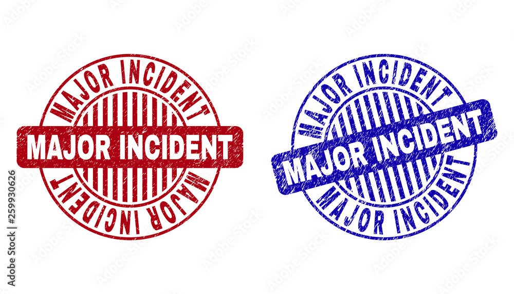 Grunge MAJOR INCIDENT round stamp seals isolated on a white background ...