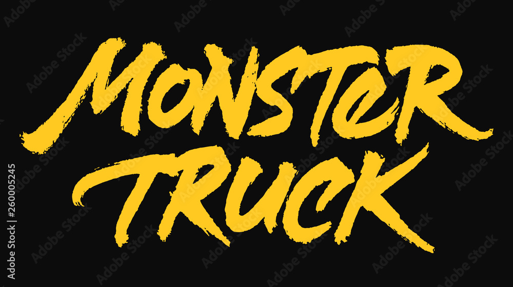Monster Truck vector lettering. Handwritten text label. Freehand ...