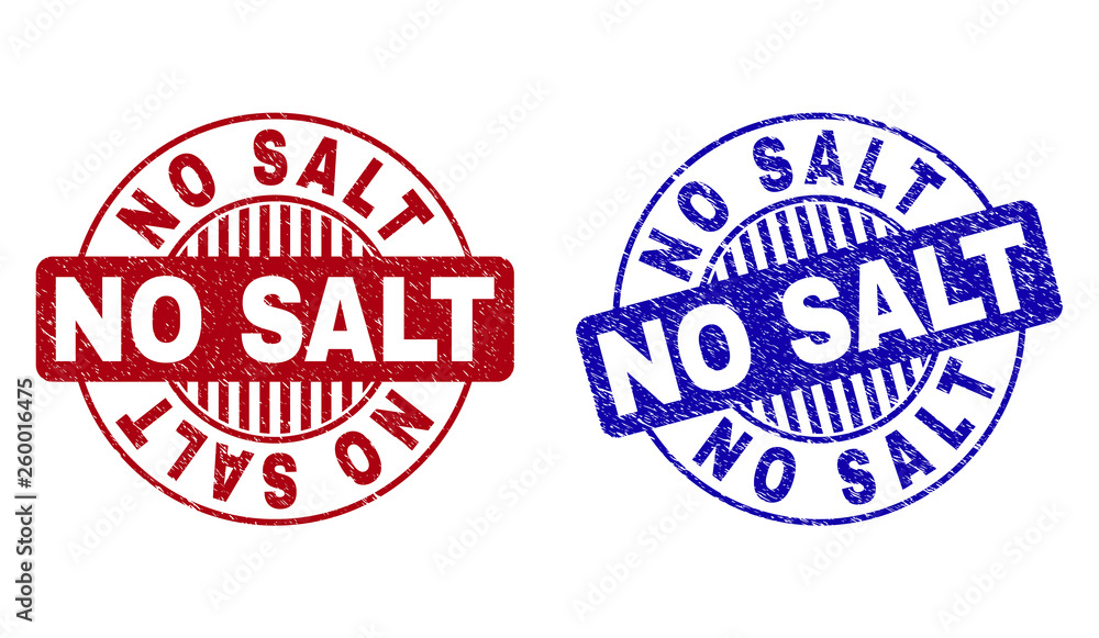 Grunge NO SALT round stamp seals isolated on a white background. Round ...