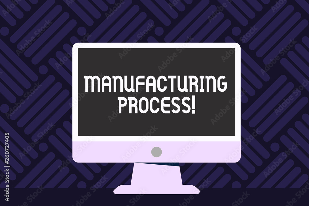Writing note showing Manufacturing Process. Business concept for steps ...