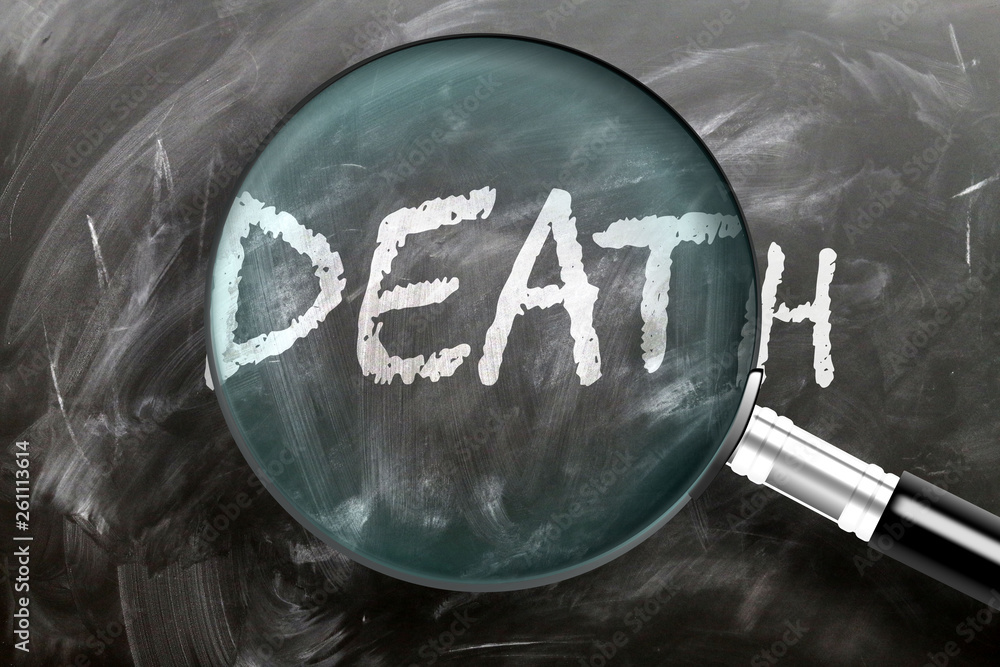 Learn, study and inspect death - pictured as a magnifying glass ...