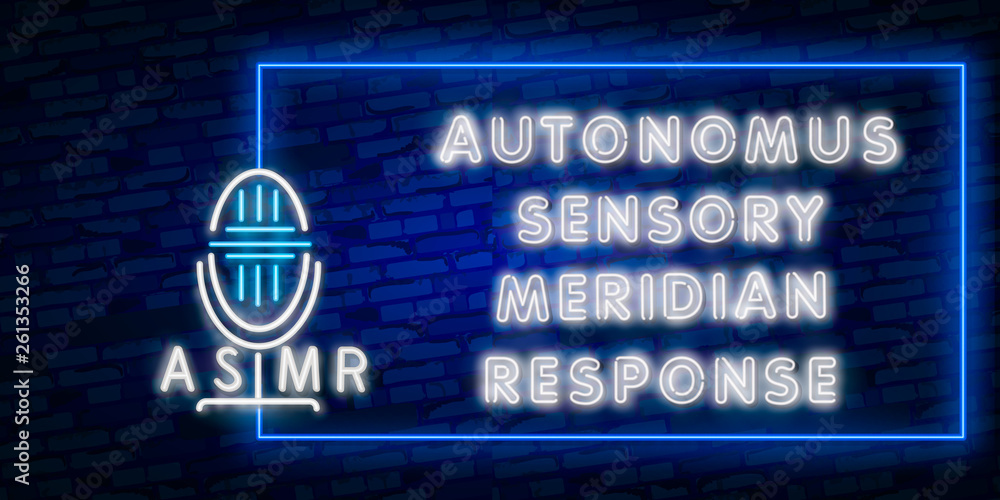 ASMR Neon Vector Text. Autonomous sensory meridian response neon sign ...
