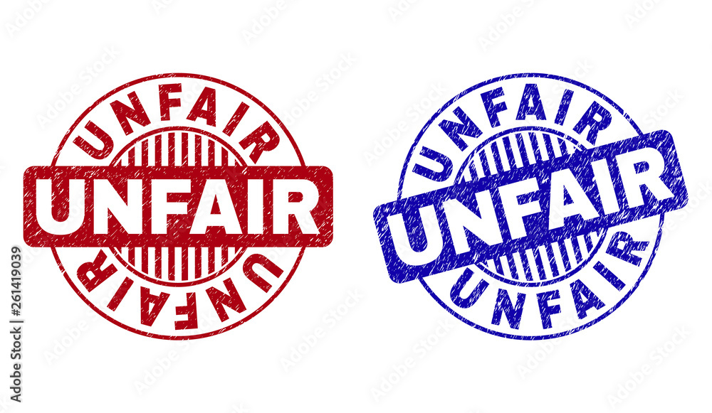 Grunge UNFAIR round stamp seals isolated on a white background. Round ...