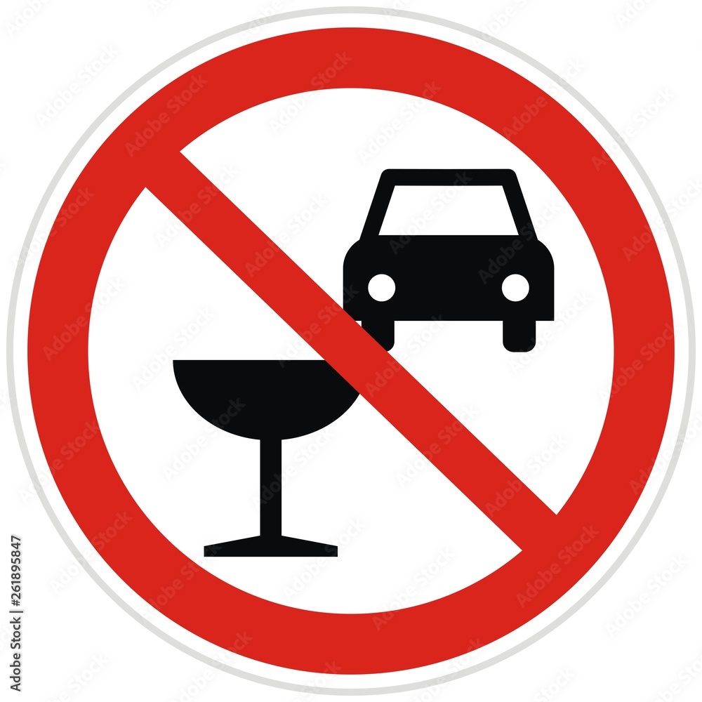 Don't drink and drive, road sign, Prohibition symbol, Simple flat ...