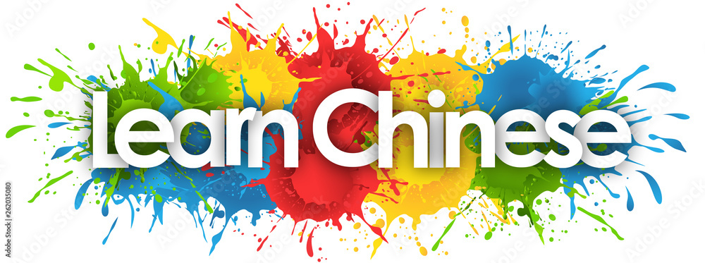 learn Chinese word in splash’s background Stock Photo | Adobe Stock