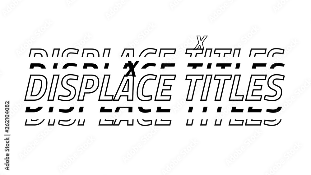 Displace Title Stock Template | Adobe Stock