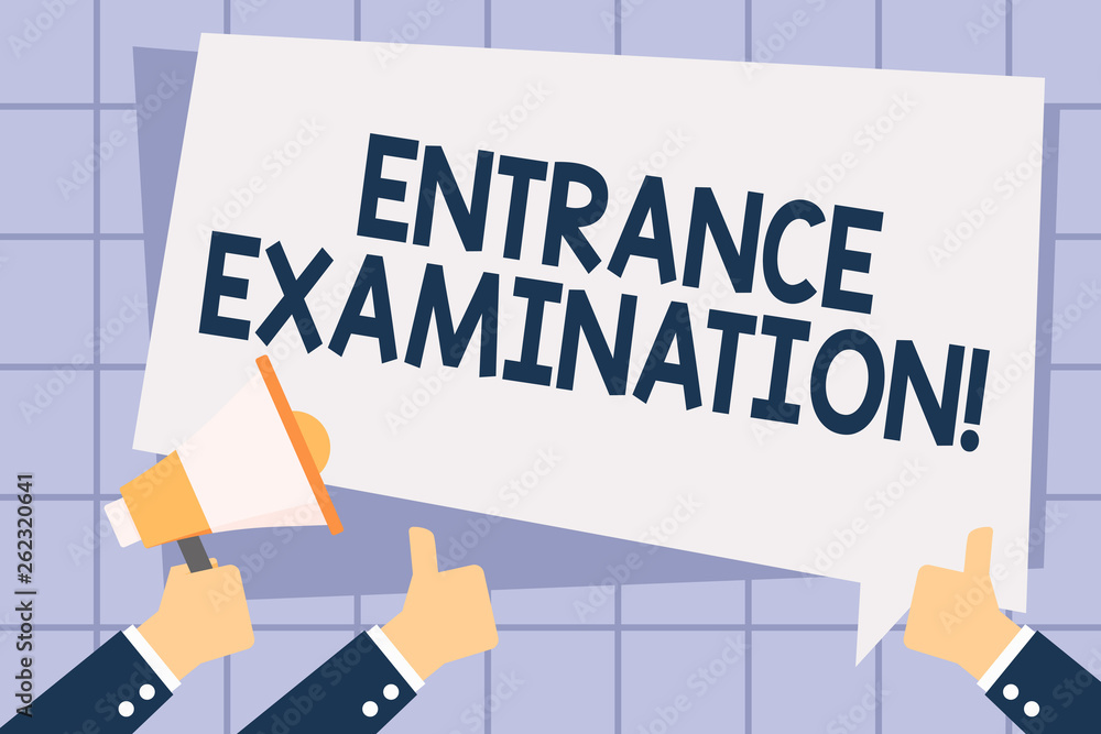 Writing note showing Entrance Examination. Business concept for an exam ...