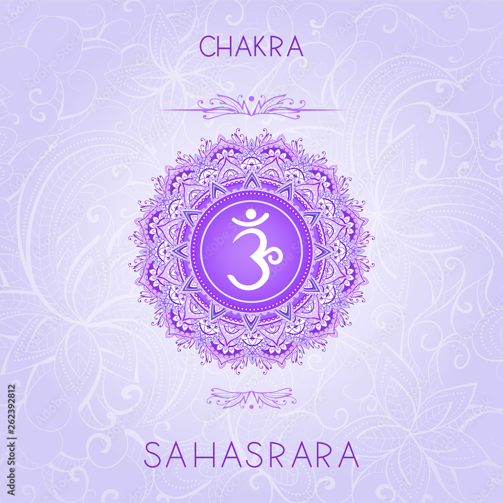 Vector illustration with symbol chakra Sahasrara on ornamental ...