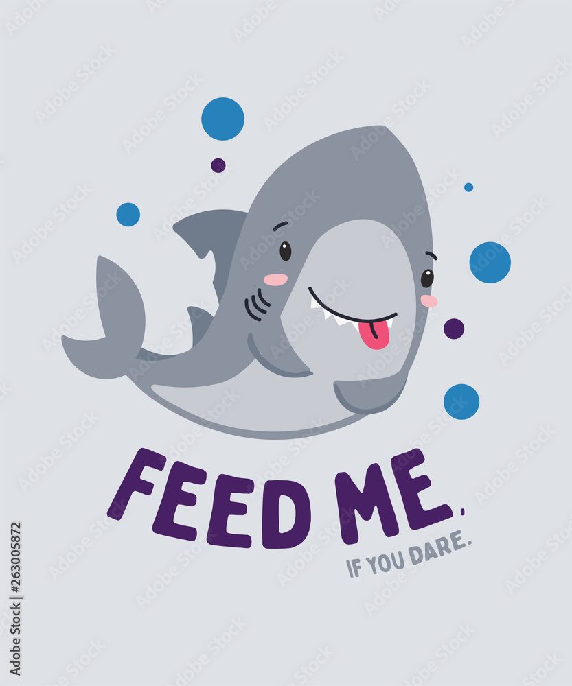 Cute funny little shark smiling nd hungry. Feed me, if you dare. Animal ...