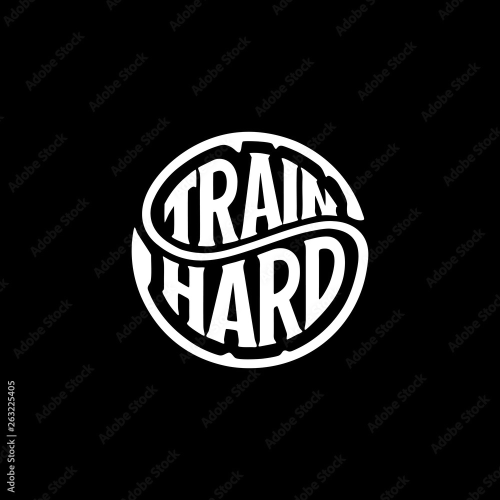 Train hard circle lettering black Vector illustration Stock Vector ...
