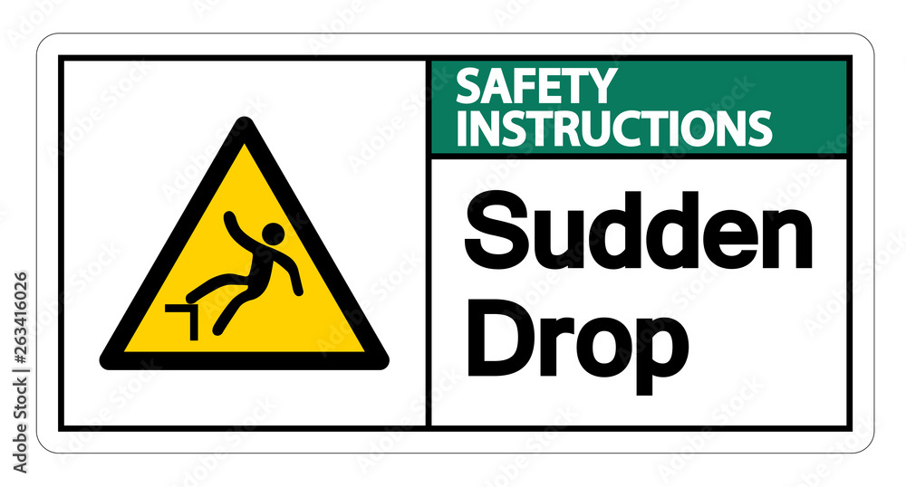 Safety instructions Sudden Drop Symbol Sign On White Background,Vector ...