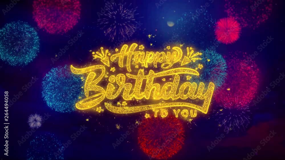 Happy Birthday Greeting Text with Particles and Sparks Colored Bokeh ...