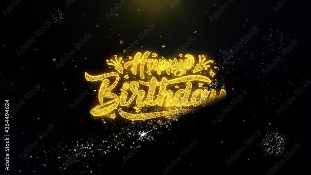 Happy Birthday Written Gold Glitter Particles Spark Exploding Fireworks ...