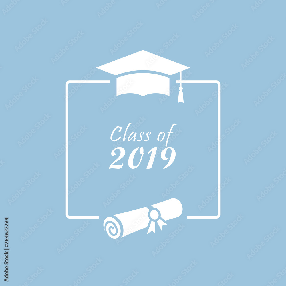 Class of 2019 vector card with text frame Stock Vector | Adobe Stock